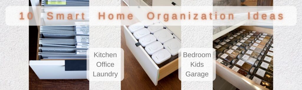 10 Smart Home Organization Ideas - Simply Productive